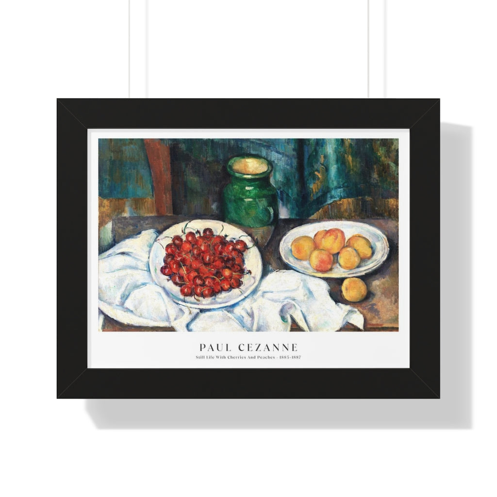 Paul Cézanne - Still Life With Cherries And Peaches - Framed Print ...